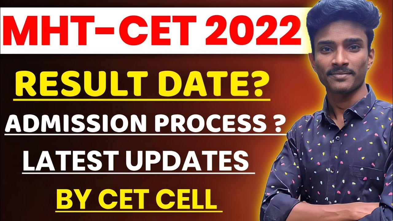 ⏺️ MHT CET 2022 RESULT DATE 🔥|| MHT CET RESULT 2022 DATE 💥|| - YouTube