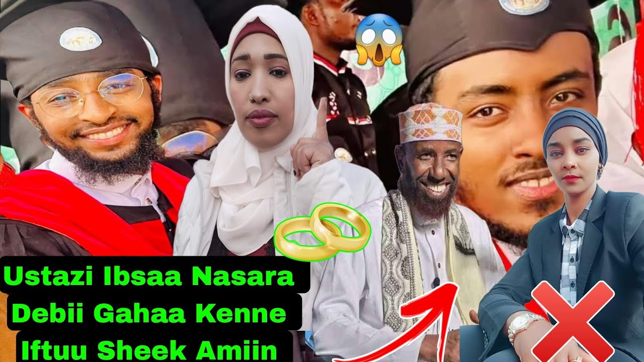 Ustazi Ibsa Nasara Debii Gahaa Debiisee Jiraa Iftuu Nura Sheek Amiin Ibiroo Yoo Hin Heruumnee ...