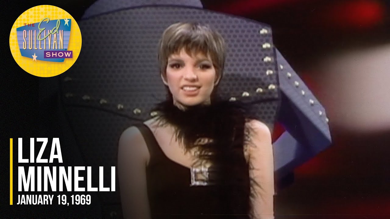 Liza Minnelli "Frank Mills" on The Ed Sullivan Show - YouTube