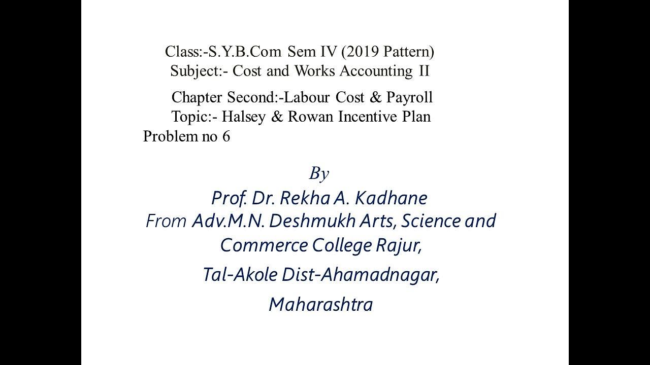 S Y B Com Semester IV Subject Cost & Works Accounting II Topic Labour ...