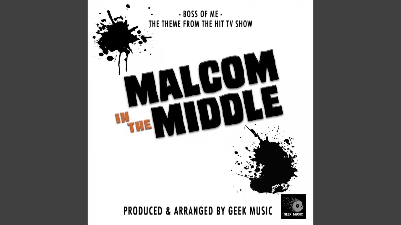 Boss Of Me (From "Malcom In The Middle") - YouTube