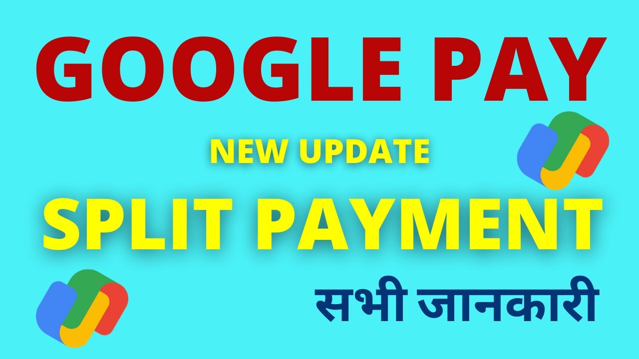 How to Split Bill Payments in Google Pay? | Google Pay Latest Features ...