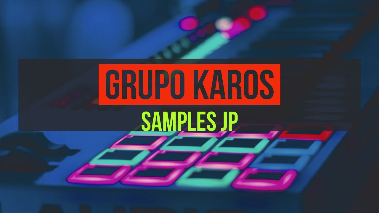 Grupo Karos Sample SF2 - YouTube