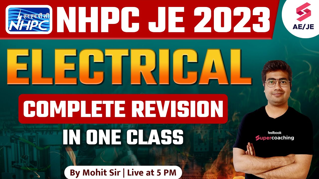 NHPC JE ELECTRICAL CLASS 2023 | Complete Revision | NHPC JE Recruitment ...