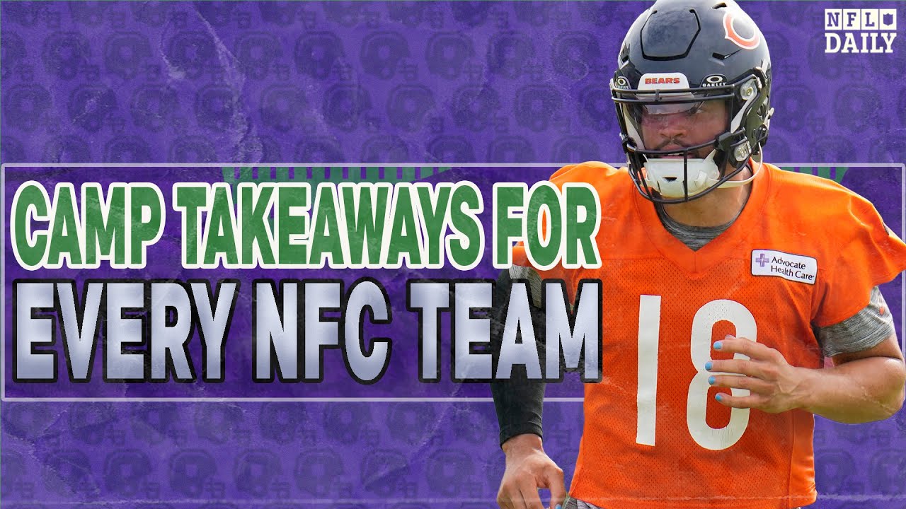 NFL Training Camp Takeaways for EVERY NFC Team - YouTube