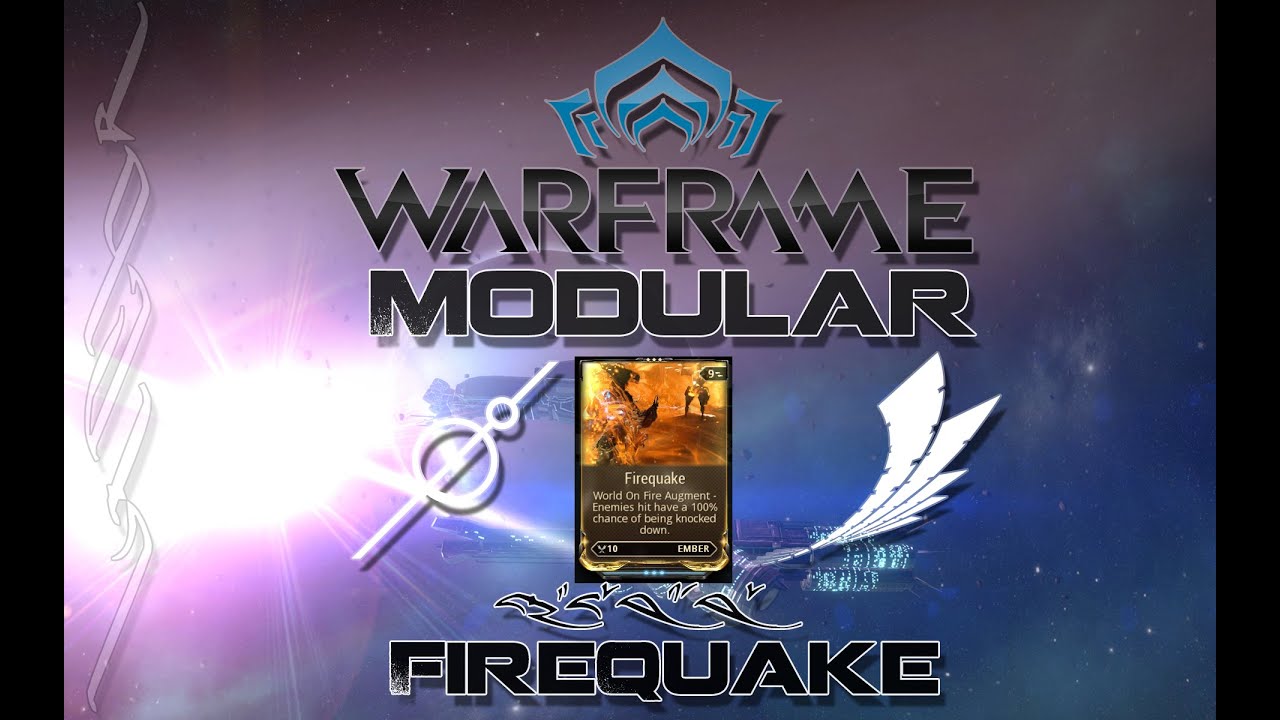 Modular (Warframe) E2 - FireQuake - YouTube