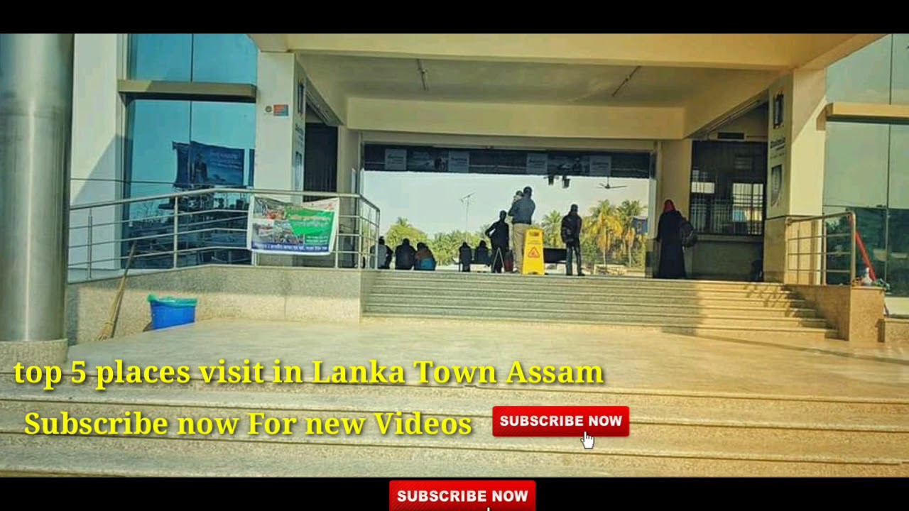 top 5 places visit in lanka town assam ||Travel Assam - YouTube