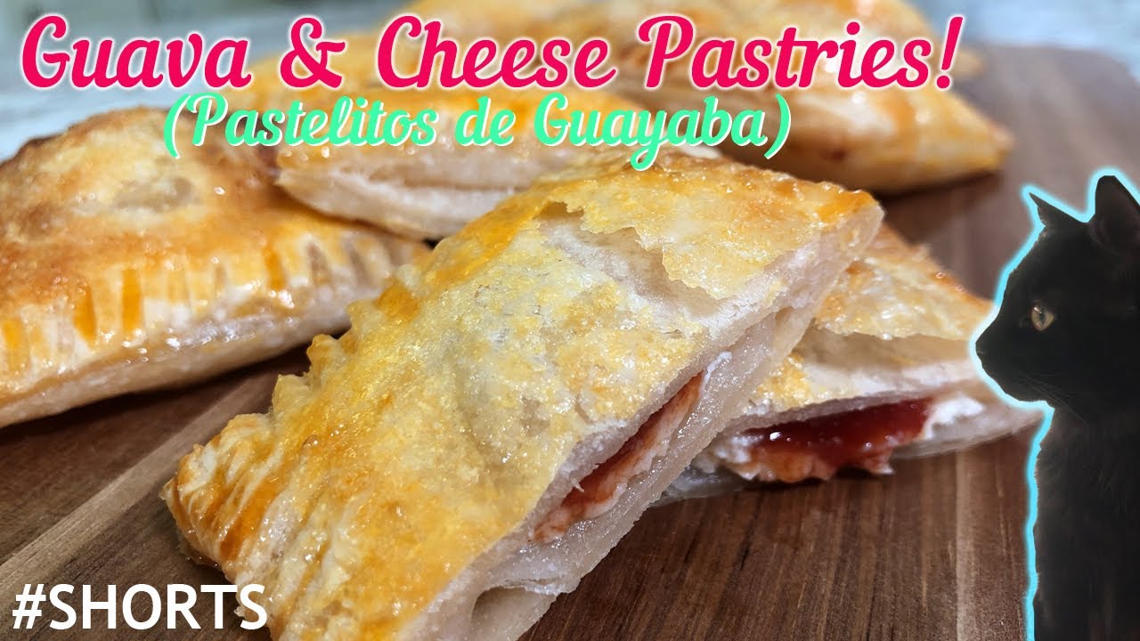 Pastelitos de Guayaba | Guava & Cheese Pastries From Cuba! | #Shorts ...