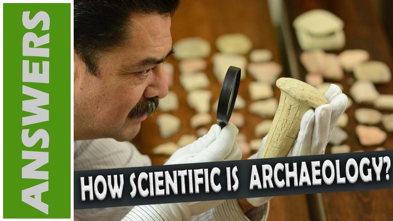 How Scientific is Archaeology? - YouTube