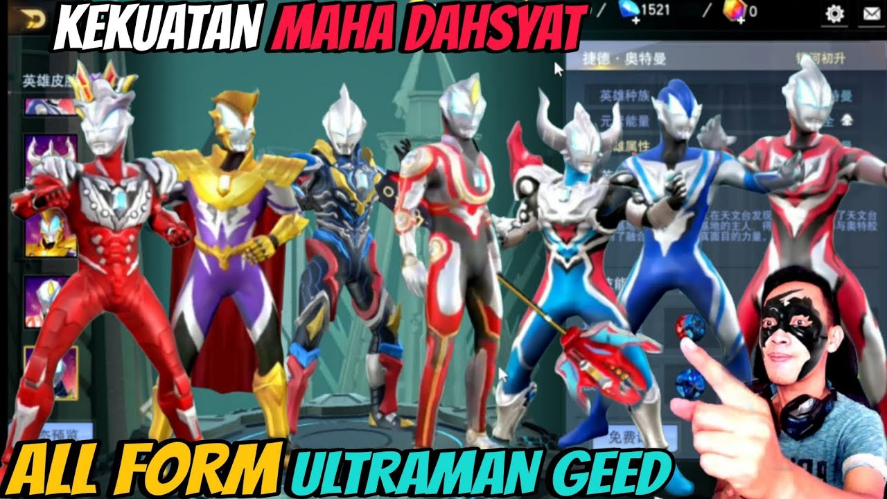 Semua Kekuatan Ultraman Geed_Di Game Ultraman Warrior Of Galaxy CN ...