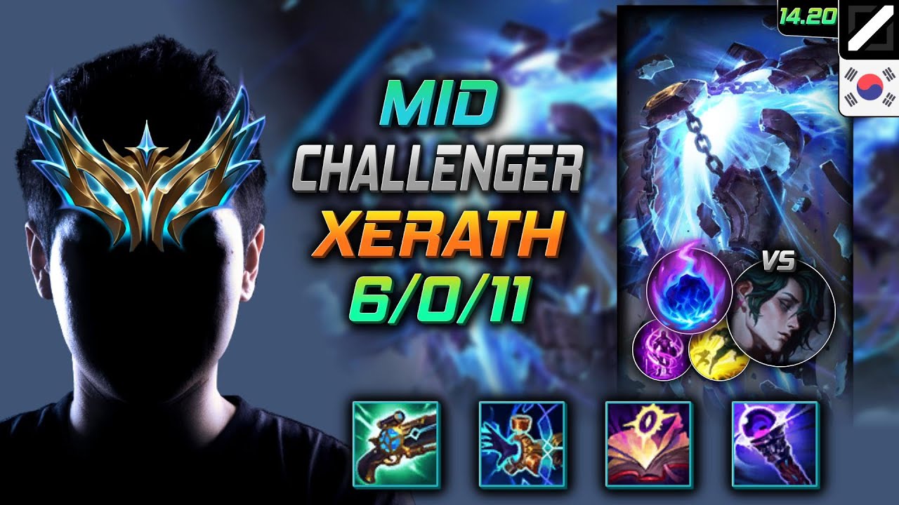 제라스 미드 템트리 룬 루덴 유성 - Xerath Mid - 롤 KR 챌린저 패치 14.20 - YouTube