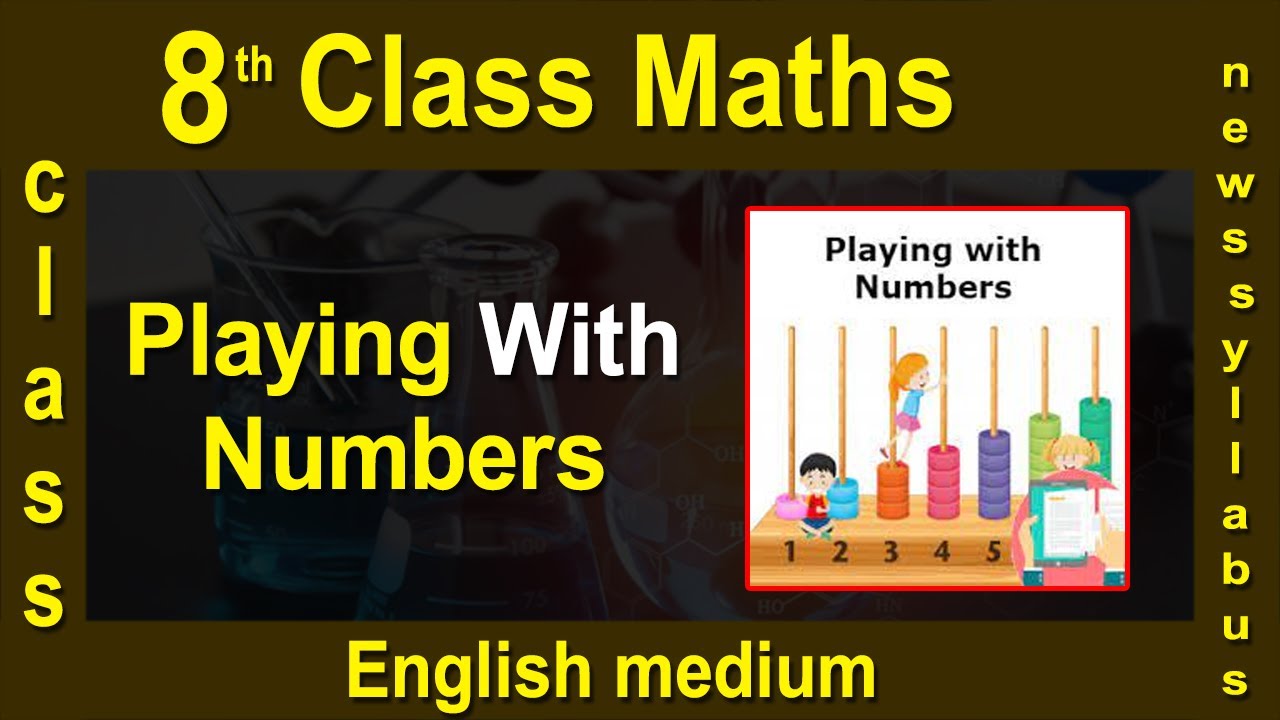 8th Class Maths || Playing With Numbers || 2020 New Syllabus || Digital ...