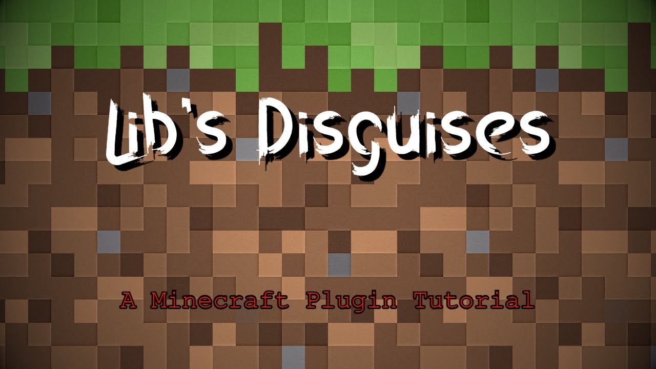 Minecraft Lib's Disguises Plugin Tutorial - YouTube