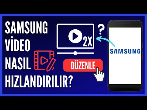 Samsung Telefonlarda Video Hızlandırma Nasıl Yapılır?