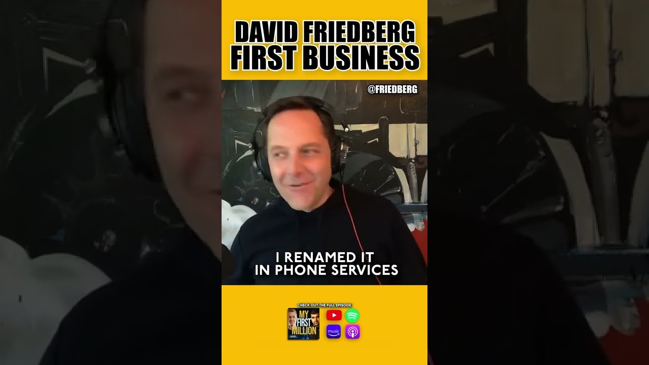 David Friedberg Talks About His First Business in College, In Phone ...