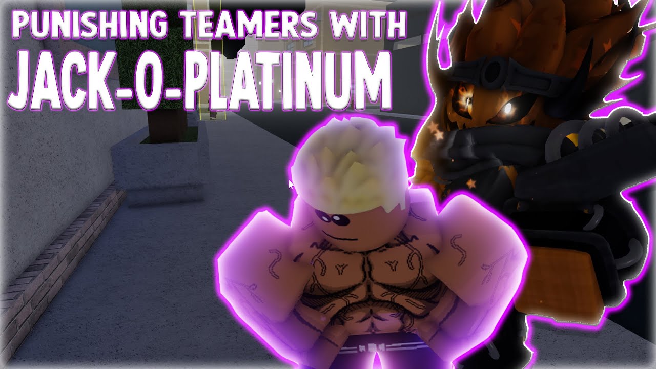 (YBA) Punishing Teamers with Jack O Platinum.. - YouTube