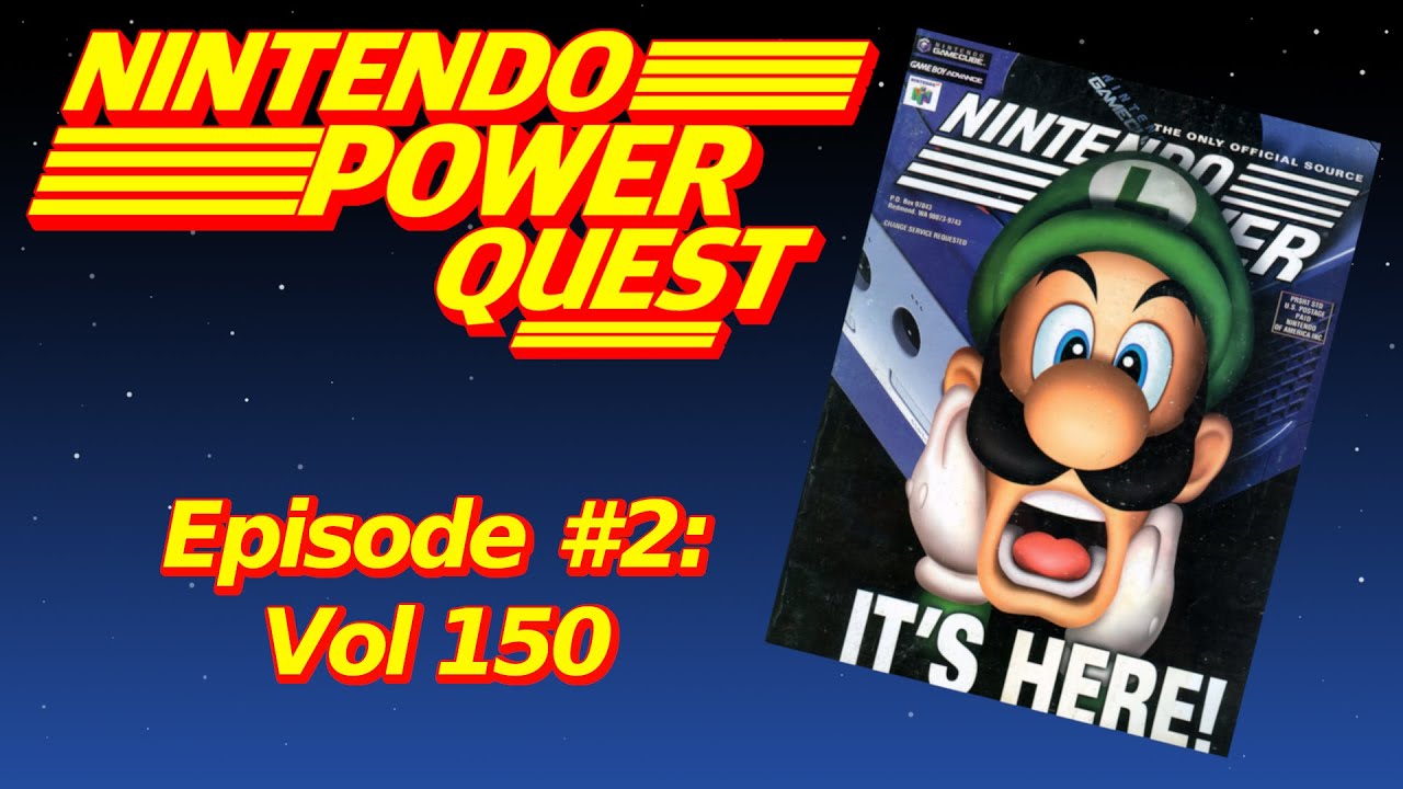 NINTENDO POWER QUEST | Episode #2: Vol 150 - YouTube