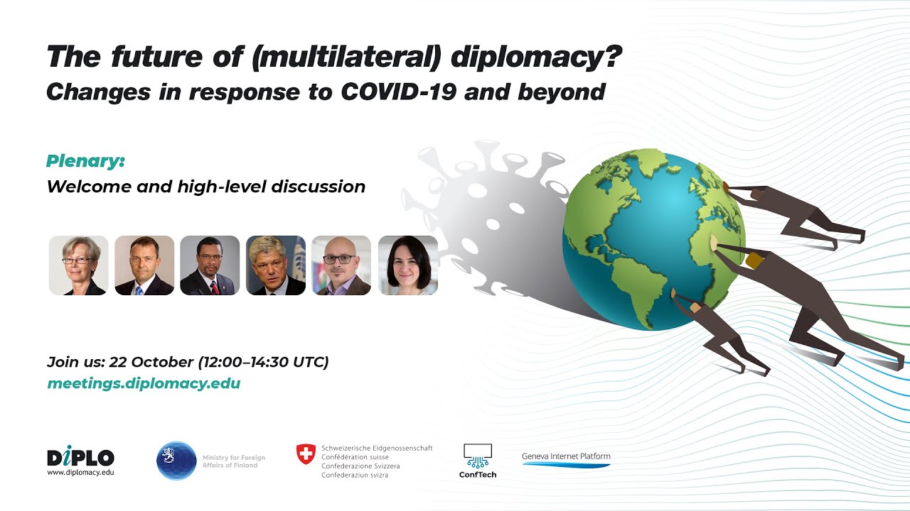 1/7 High-level discussion [The future of (multilateral) diplomacy ...