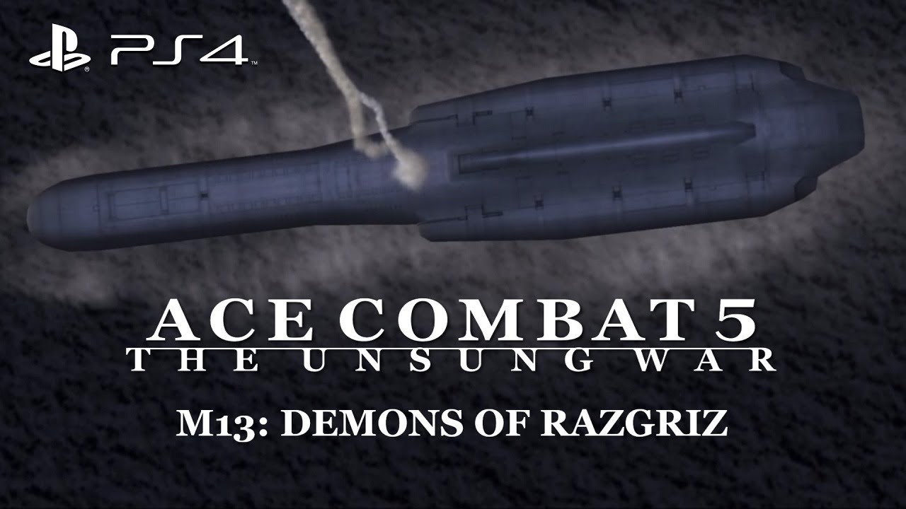 ACE COMBAT 5 (PS4 ) - Mission 13: Demons of Razgriz - YouTube