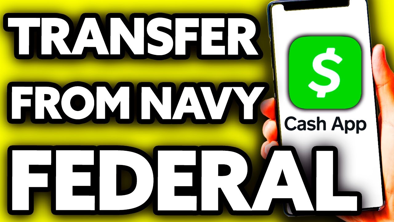 How To Transfer Money From Navy Federal To Cash App EASY YouTube How To Transfer Money From Navy Federal To Cash App EASY YouTube