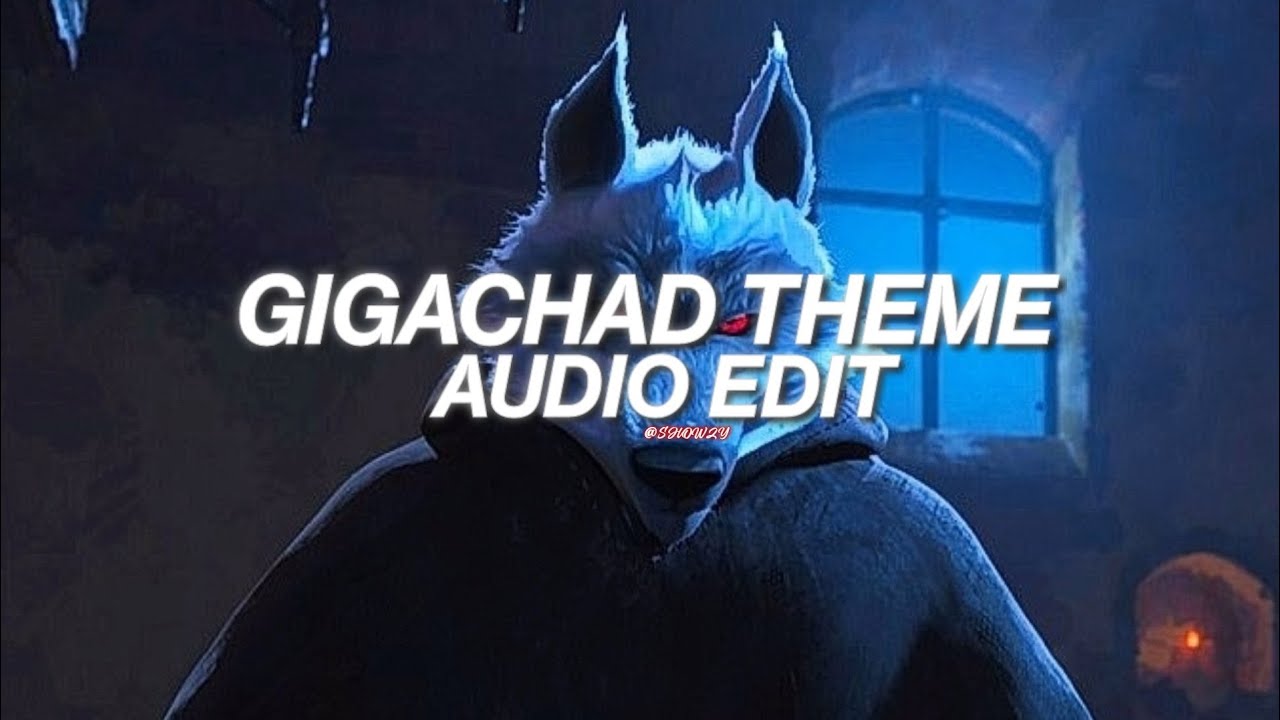 Gigachad Theme Phonk House Version G3oxem Edit Audio Youtube