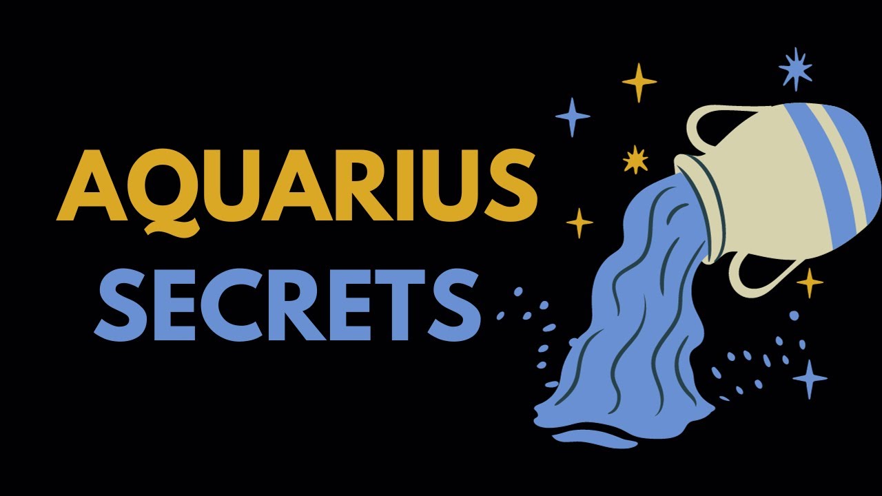 25 Secrets of Aquarius Zodiac Signs - YouTube