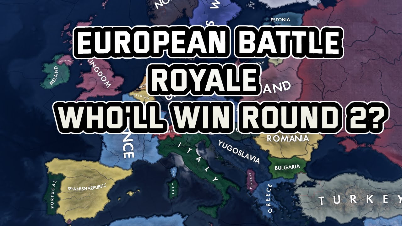 Round 2 of the EUROPE BATTLE ROYALE - YouTube