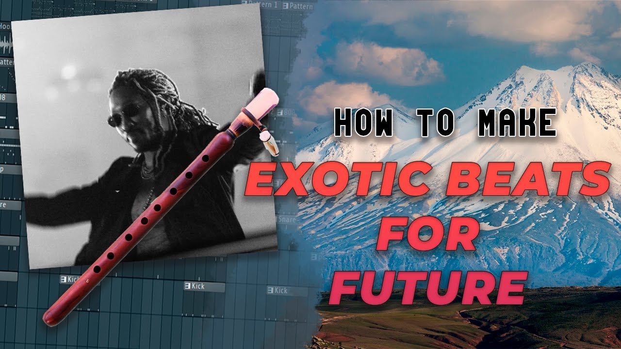 HOW TO MAKE EXOTIC BEATS FOR FUTURE | Making a beat for Future - High ...