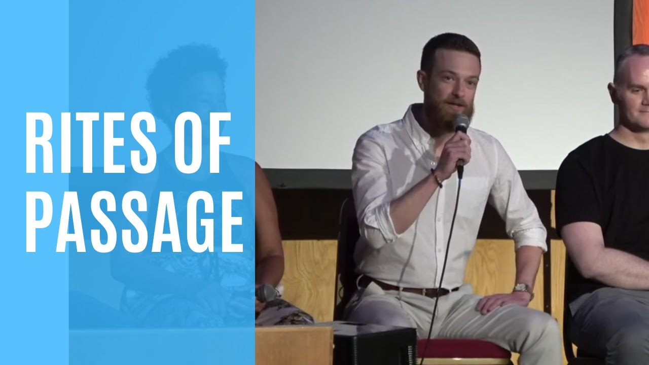 Why Rites of Passage Are Necessary for Men - YouTube