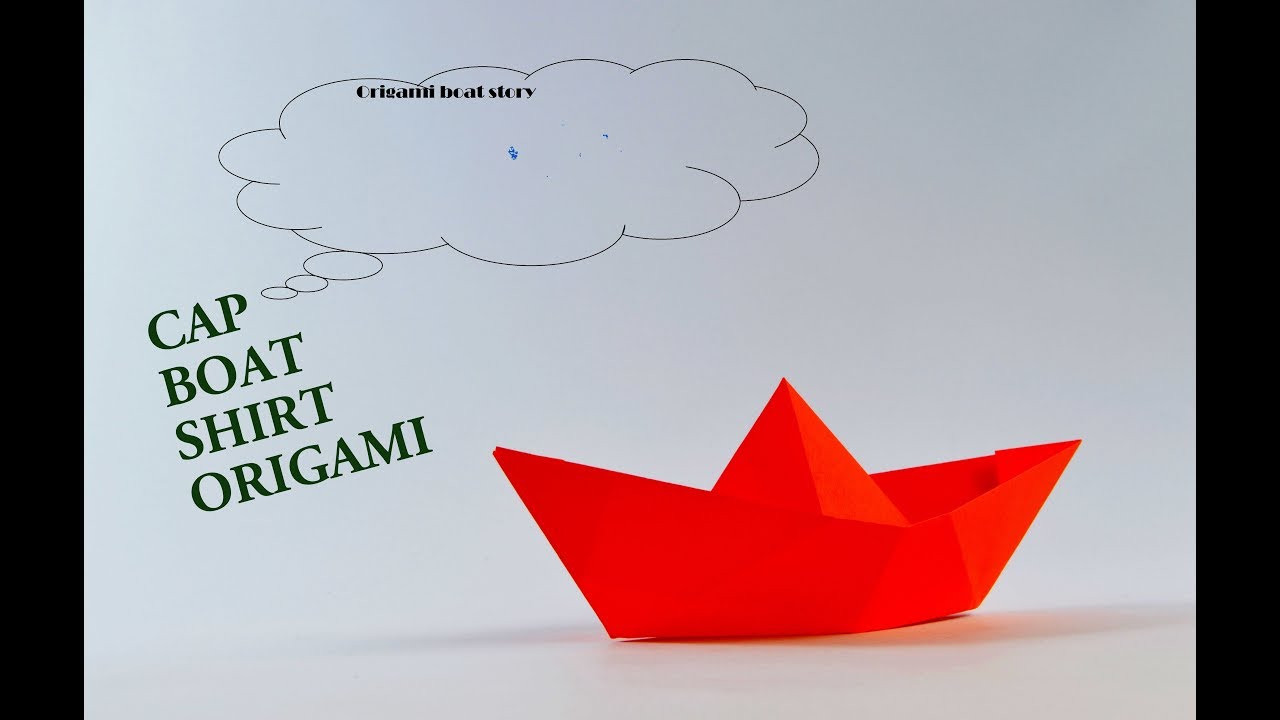 origami boat : The story of sinking origami boat|| Cap , boat and shirt ...
