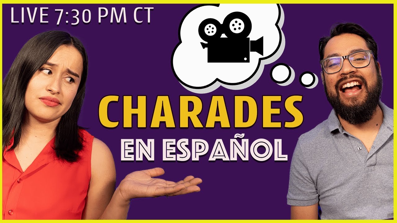 Charades in SPANISH - Play and practice Spanish LIVE - YouTube