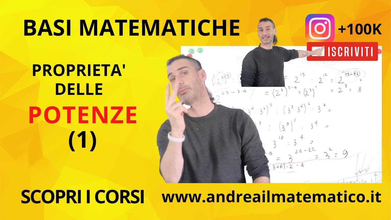 PROPRIETÀ DELLE POTENZE (1) - BASI MATEMATICHE - YouTube