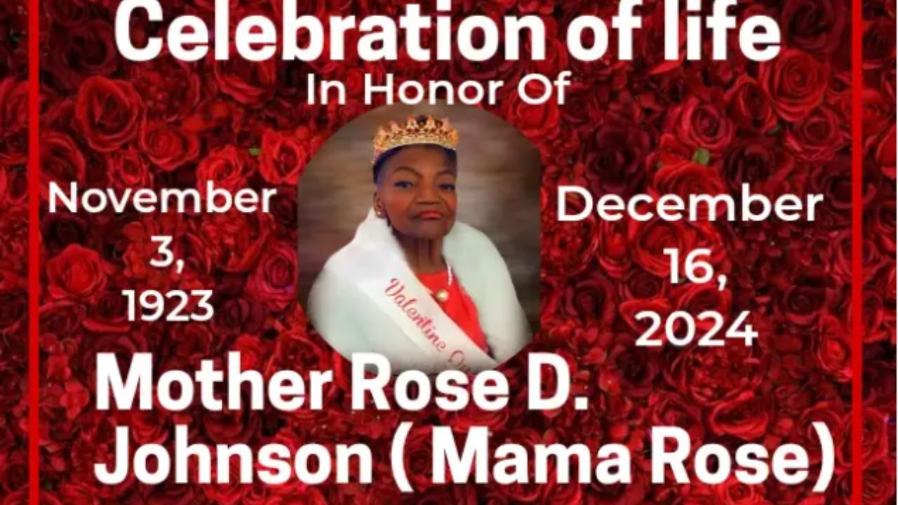Celebrating the Life pf our beloved Mother Rose Johnson ( Mama Rose ...