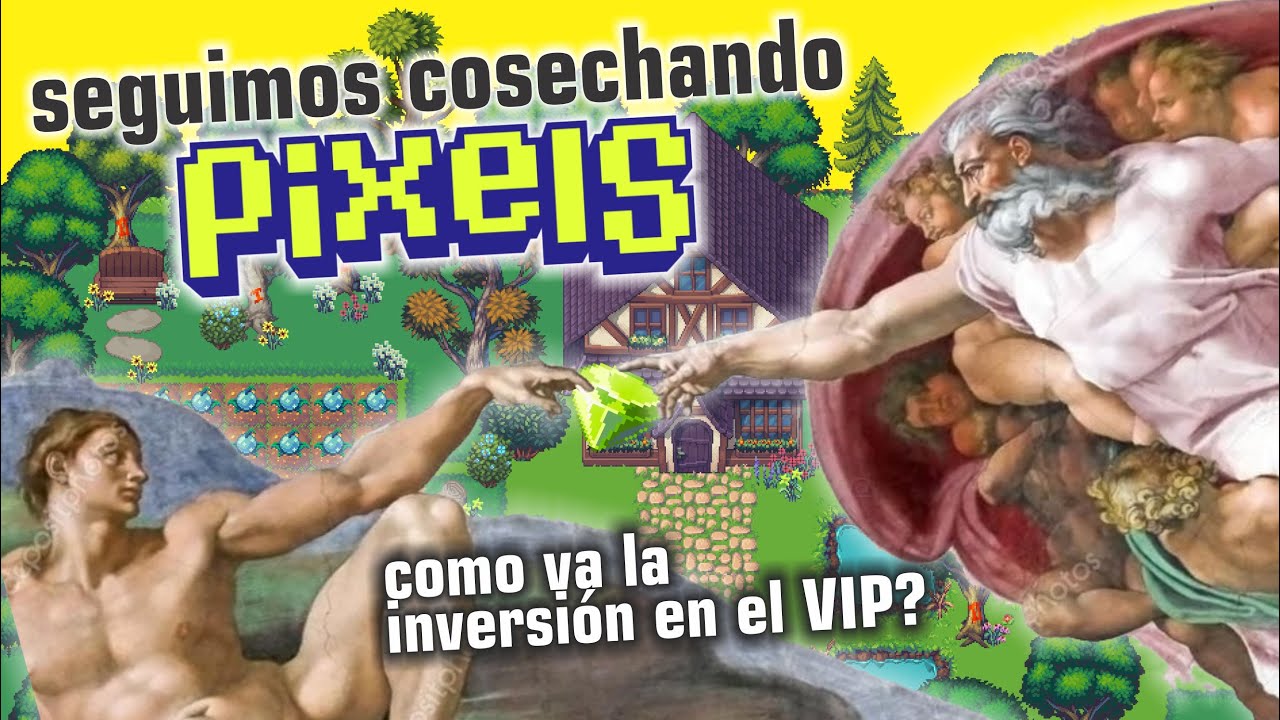 Como va la Inversión VIP en Pixels? - YouTube