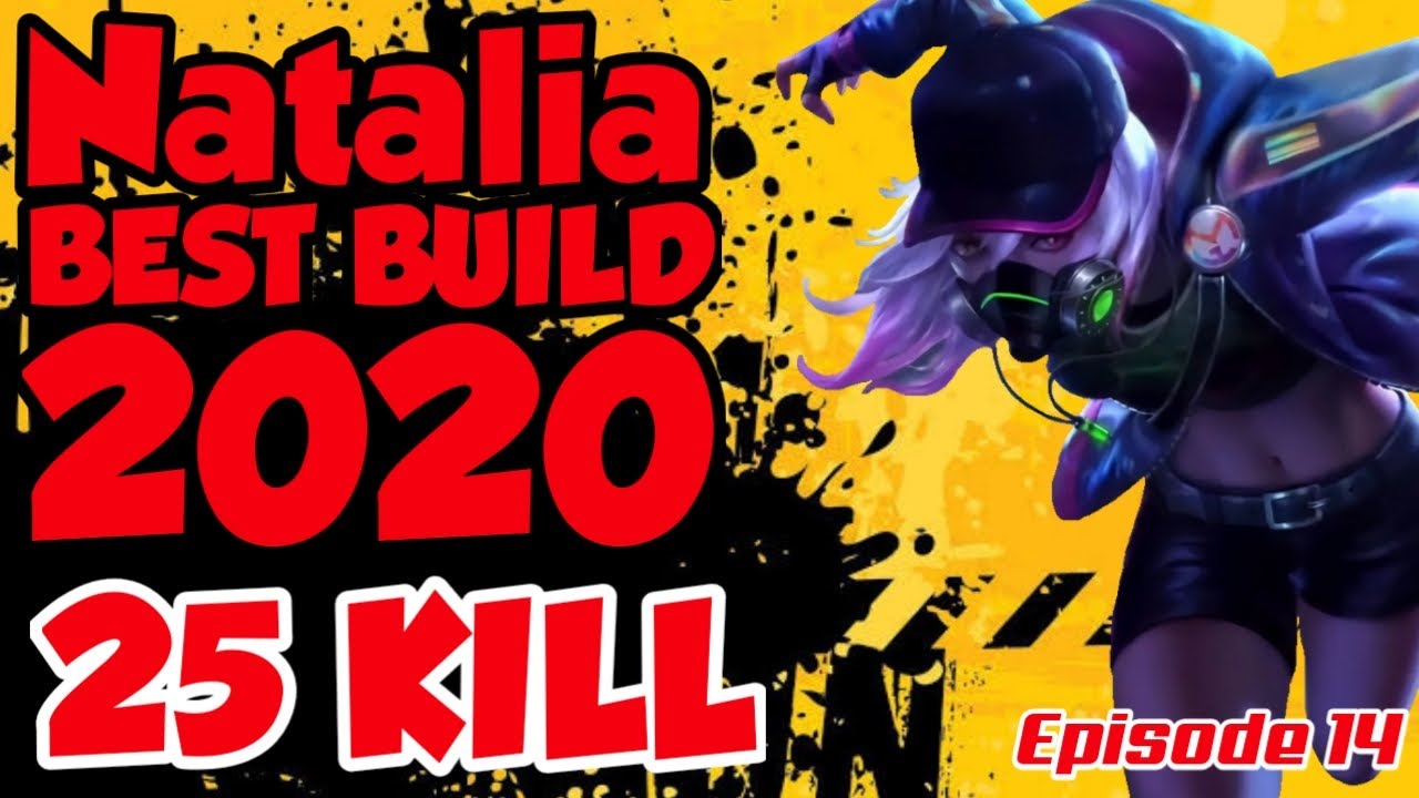 Natalia Best Build in 2020 - EPISODE 14 | Top 1 Global Natalia Build ...