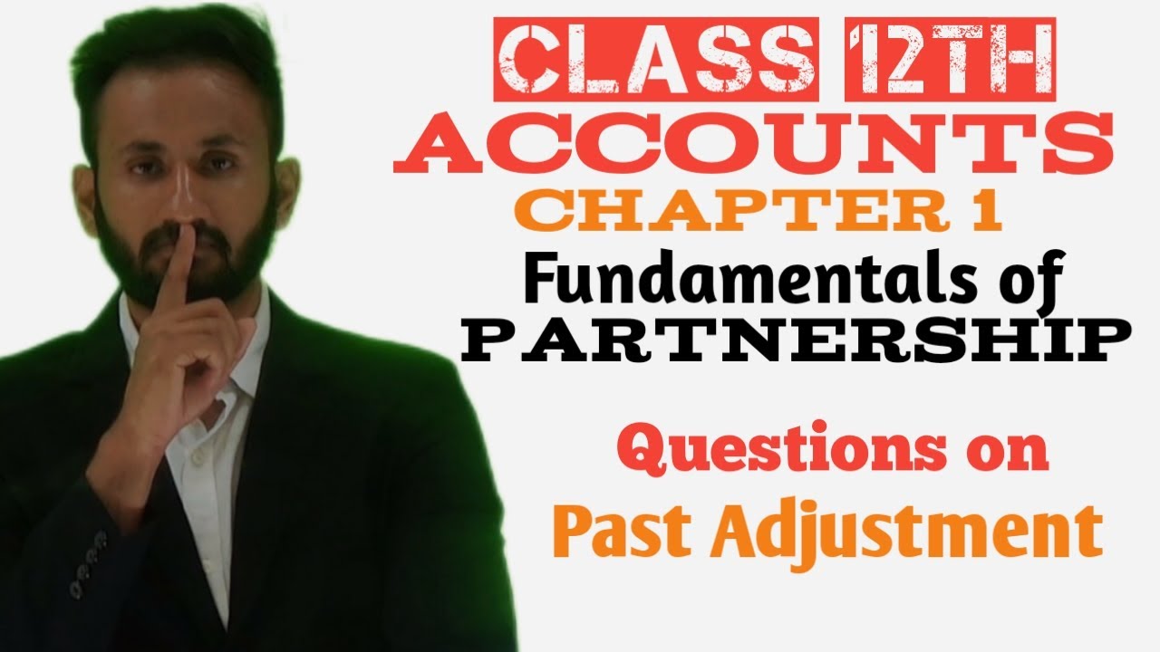 Must watch for Class 12 Accounts | Partnership | Fundamentals | Class ...