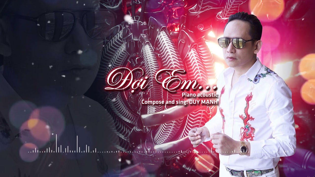 ĐỢI EM - Duy Mạnh Accordi - Chordify