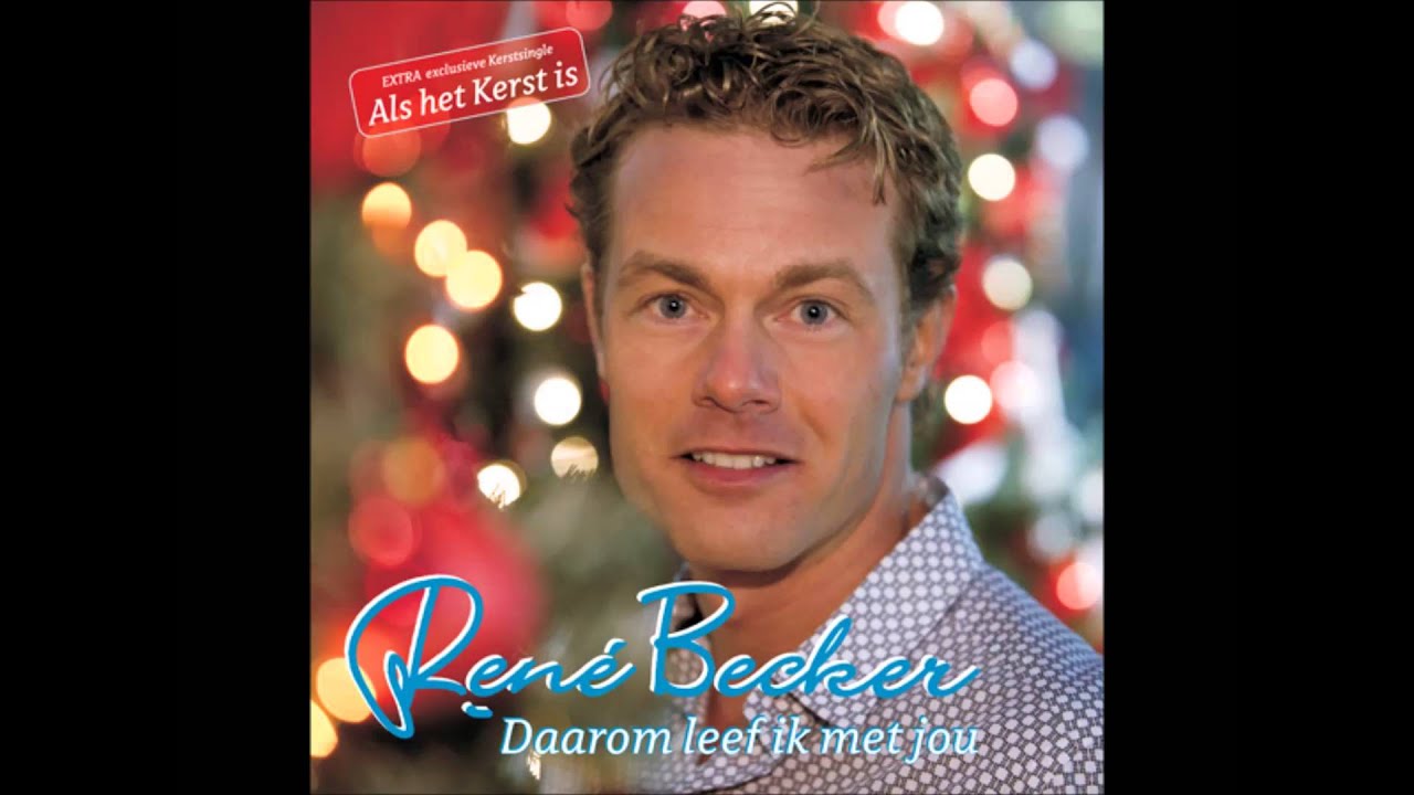 René Becker- Als het Kerstmis is - YouTube
