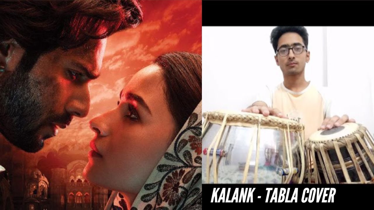 Kalank -Title Track TABLA COVER - YouTube