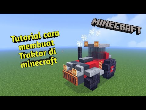 CARA MEMBUAT TRAKTOR DI MINECRAFT - MINECRAFT TUTORIAL - YouTube