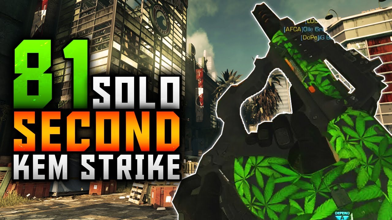 COD Ghosts: FAST SOLO 81 SECOND KEM STRIKE w/WEED CAMO RIPPER! - YouTube