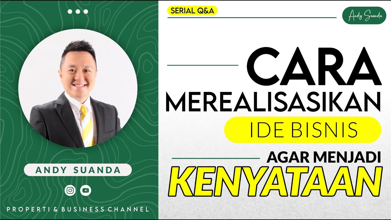 Cara Merealisasikan Ide Bisnis Supaya Menjadi Kenyataan - YouTube
