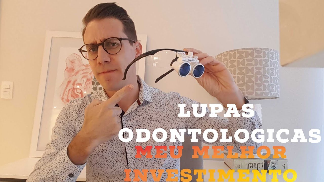 🛑LUPAS ODONTOLÓGICAS : O MELHOR INVESTIMENTO DE TODOS OS TEMPOS PARA ...