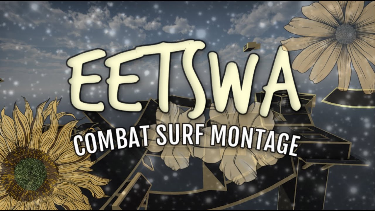Eetswa montage :0 - YouTube