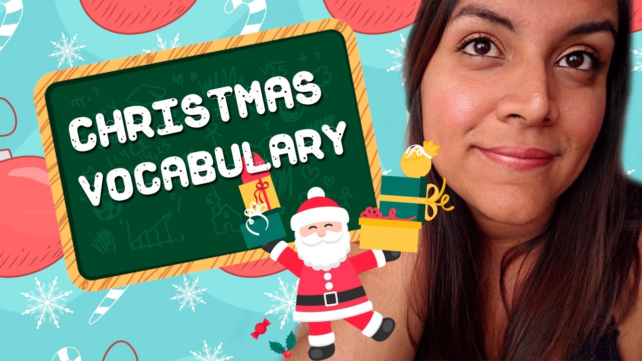 Aprende en Inglés el Vocabulario de Navidad - YouTube