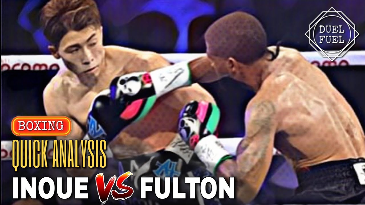 Inoue vs Fulton: ANALYSIS - YouTube