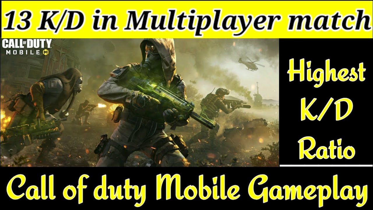 HIGHEST K/D RATIO OF 13 IN MULTIPLAYER | CALL OF DUTY MOBILE | IM Dean ...