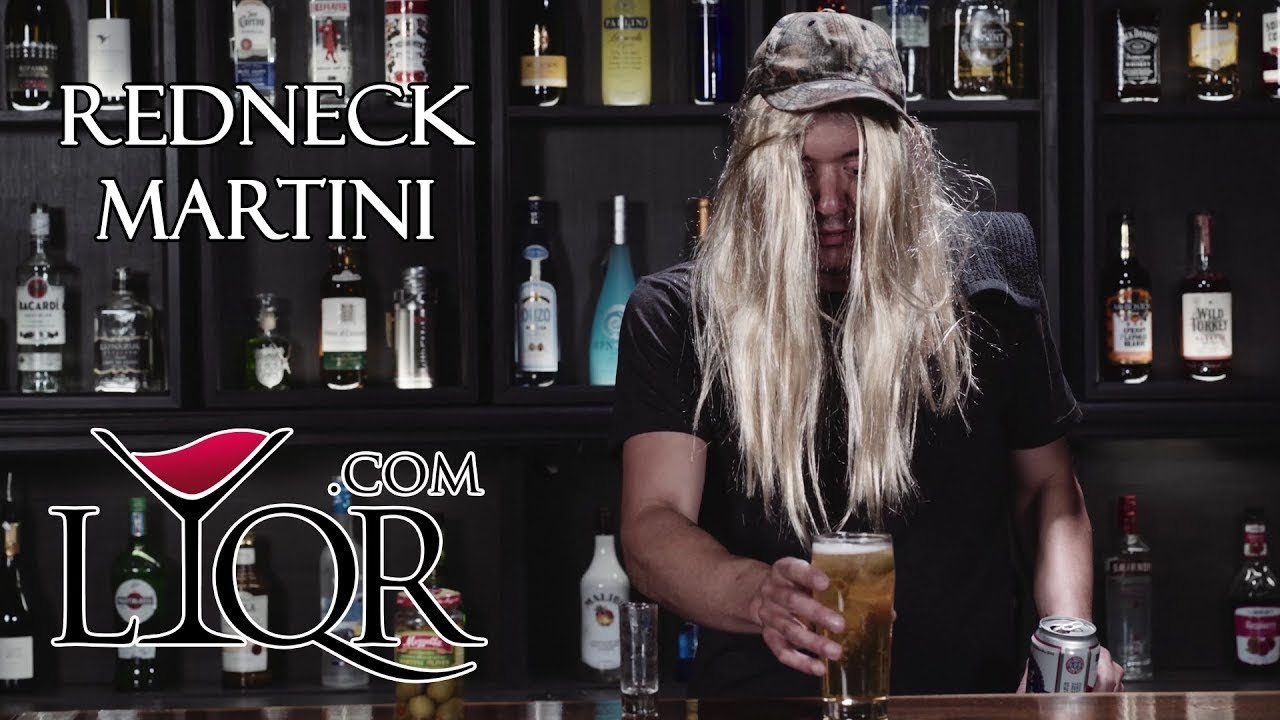 Liqr - How to Make a Redneck Martini - YouTube