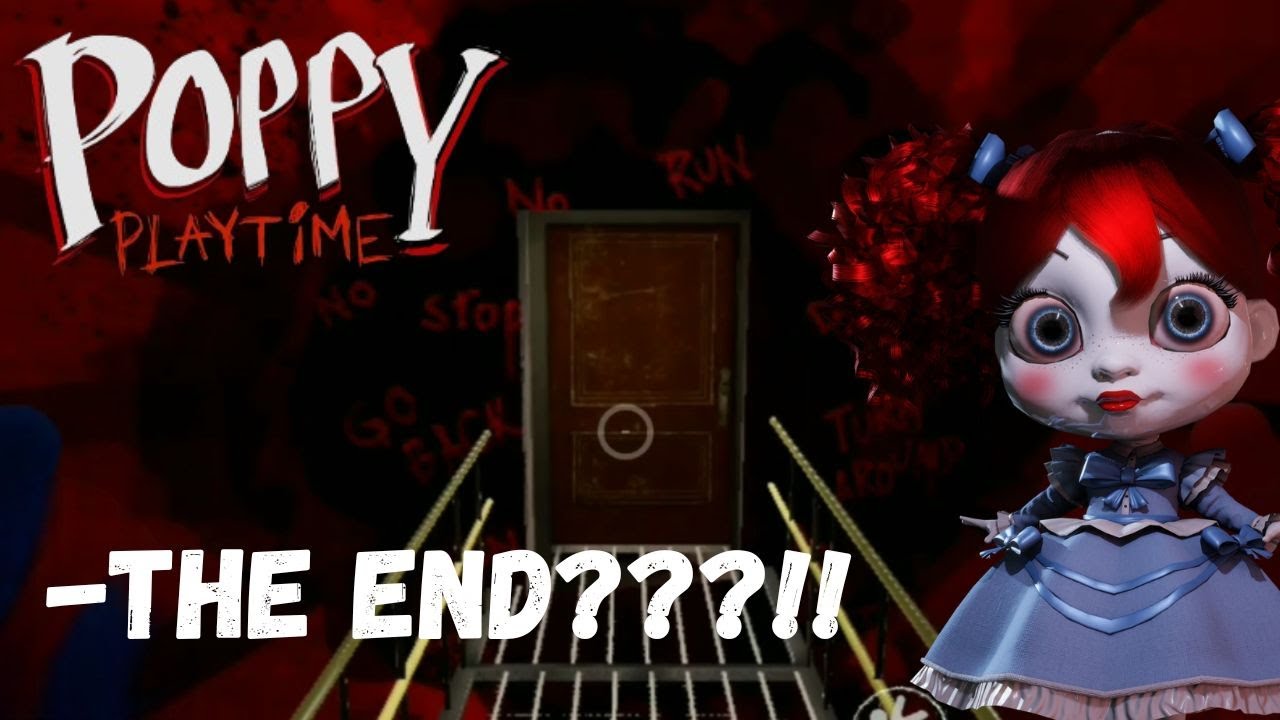 THE END OF CHAPTER 1...(POPPY PLAYTIME) - YouTube