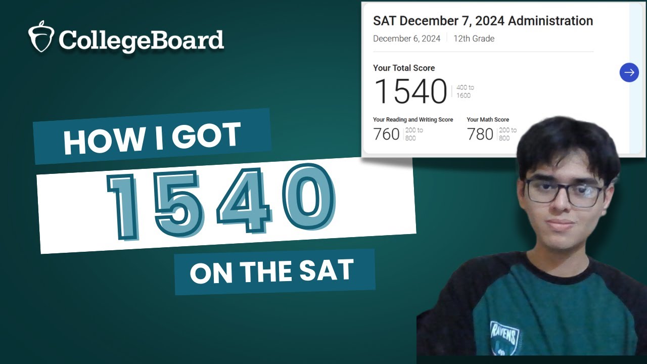 How I Got a 1540 on the SAT | My Study Plan + Best Free Resources - YouTube